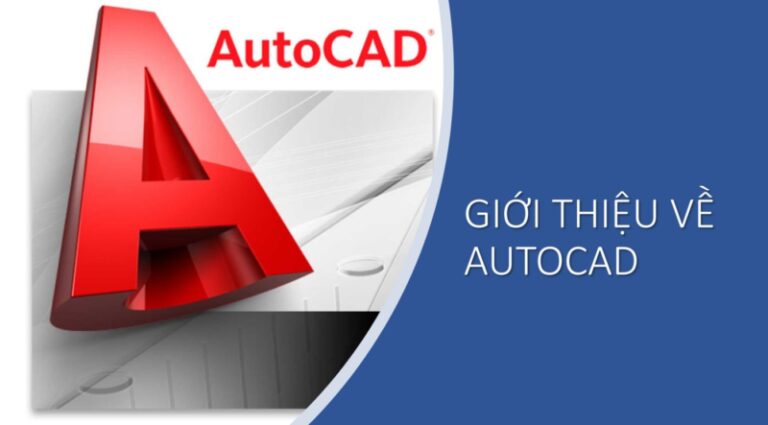 Phần mềm vẽ 3D AutoCad và các ứng dụng hiện nay
